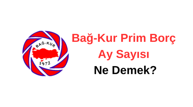 Bağ-Kur Prim Borç Ay Sayısı Ne Demek? | Tozlu Mikrofon